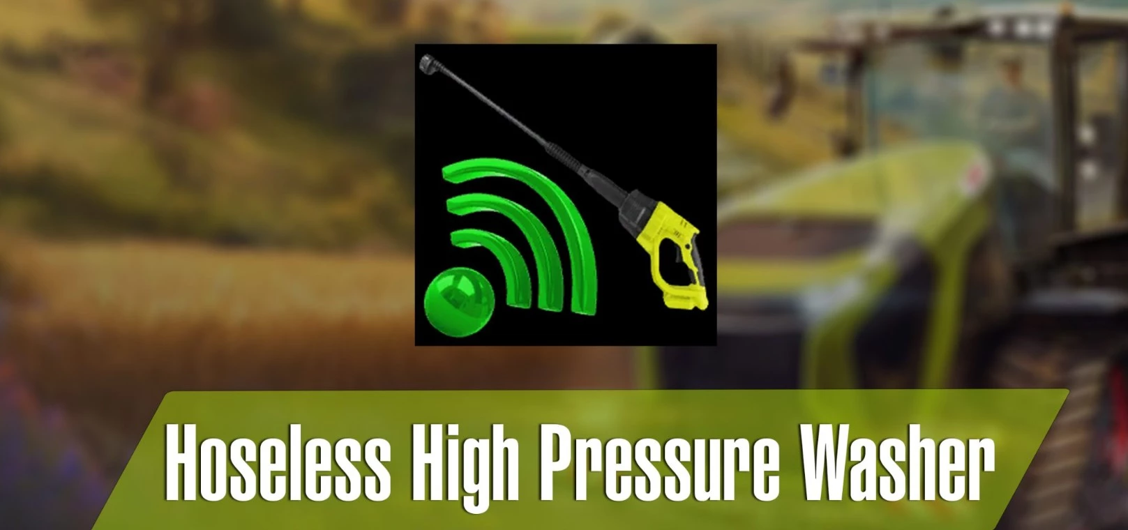 Hoseless High Pressure Washer V1.0 – FS25.net